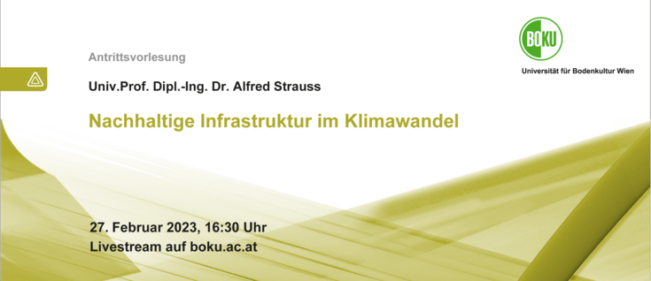 Antrittsvorlesung von Univ.Prof. Dipl.-Ing. Dr. Alfred Strauss